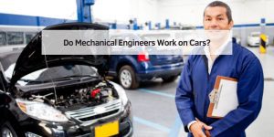 Do Mechanical Engineers Work On Cars The Daily Automotive